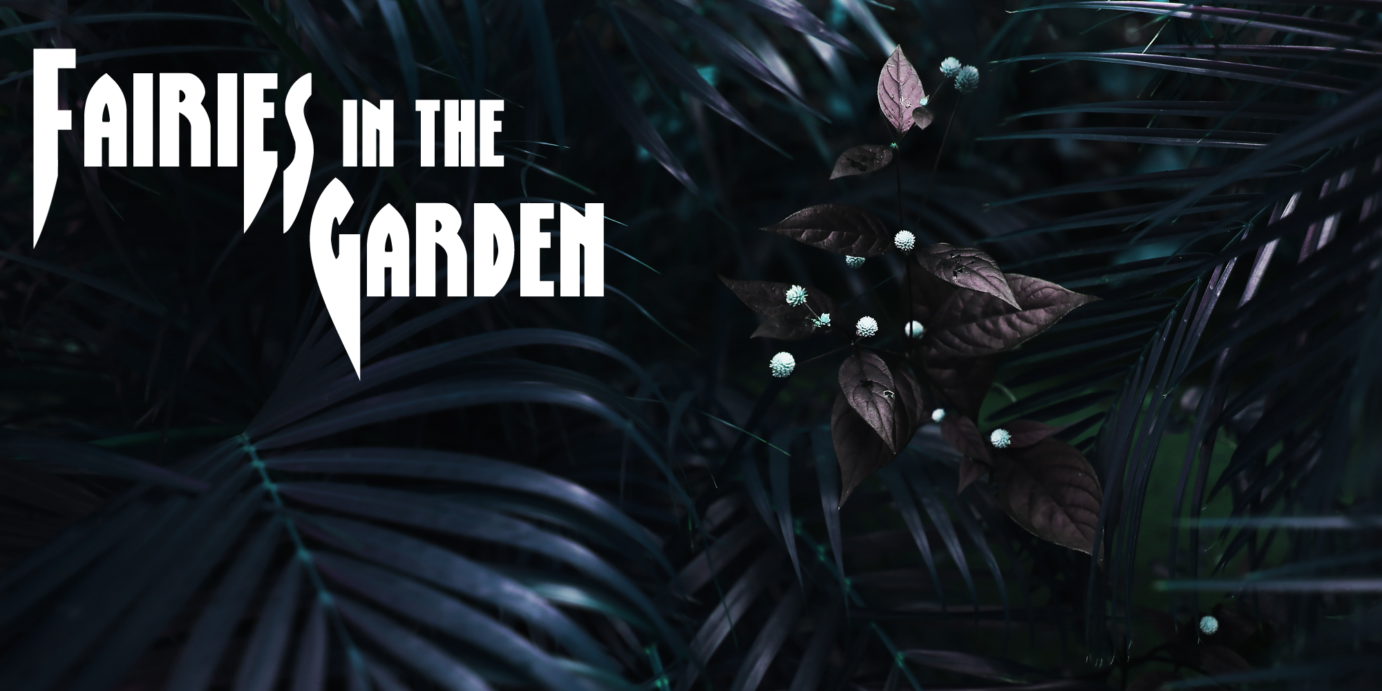 Fairies in the Garden – Sean E. Britten